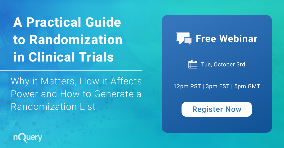 A Practical Guide to Randomization in Clinical Trials | Webinar A Practical Guide to Randomization in Clinical Trials | Webinar